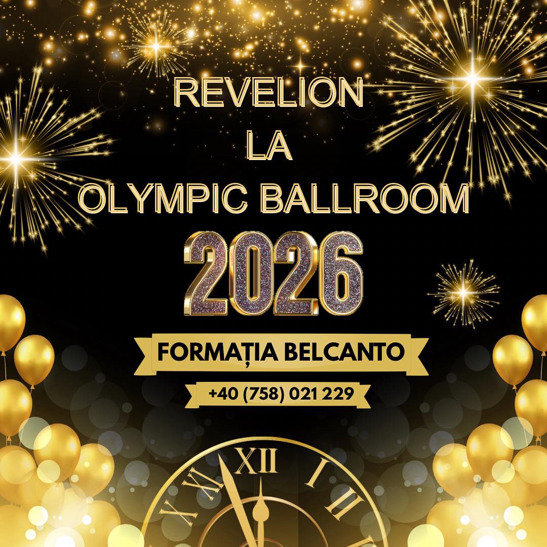 Revelion 2026 la Olympic Ballroom - Revelion in Bucuresti